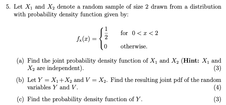 Let X1 and X2 denote a random sample of size 2 drawn from a ...