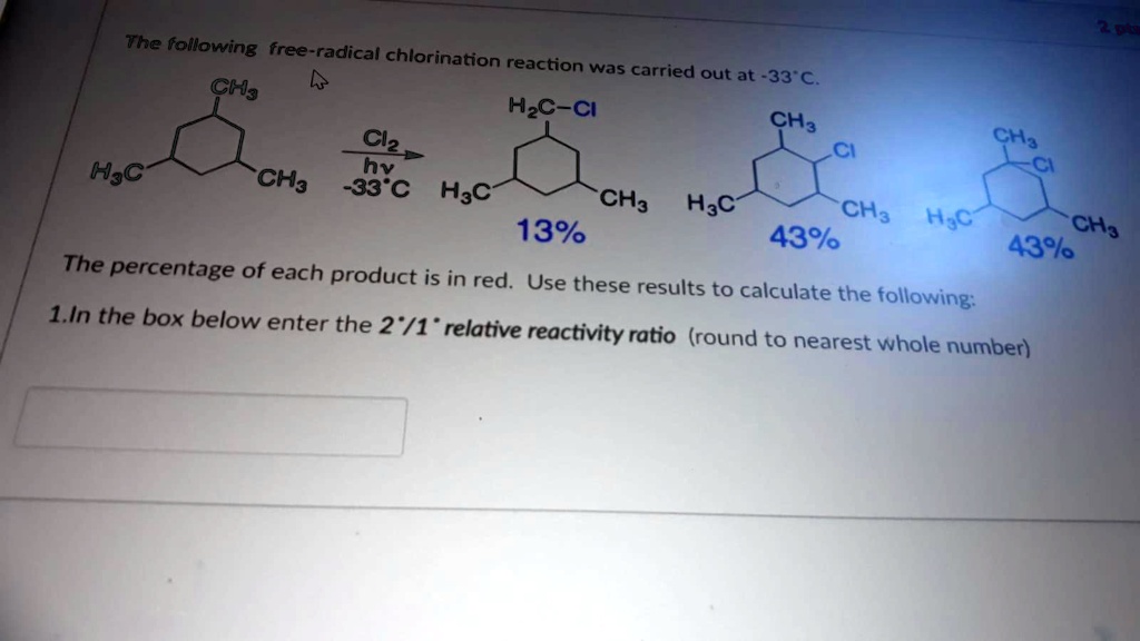 the following free radical chlorination reaction was carried out at chs ...