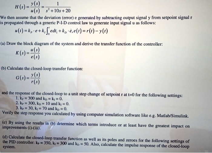 Solved Hsys 1 Uss10s20 We Then Assume That The Deviation Error E Generated By Subtracting 