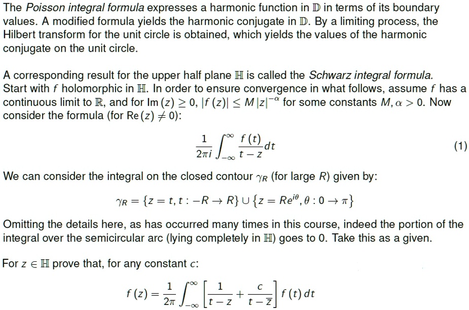 The Poisson integral formula expresses a harmonic function...