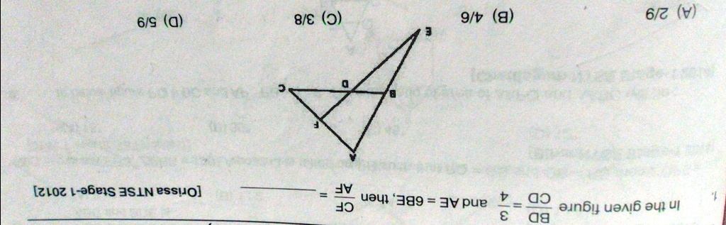 In the given figure (CD)/(BD) = (4)/(3) and AE = 6BE, then (CF)/(AF)