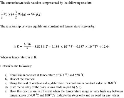 SOLVED: Notice that x = 0. The ammonia synthesis reaction is ...
