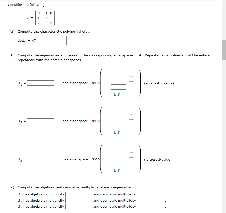 SOLVED: Consider the following: (a) Compute the characteristic ...