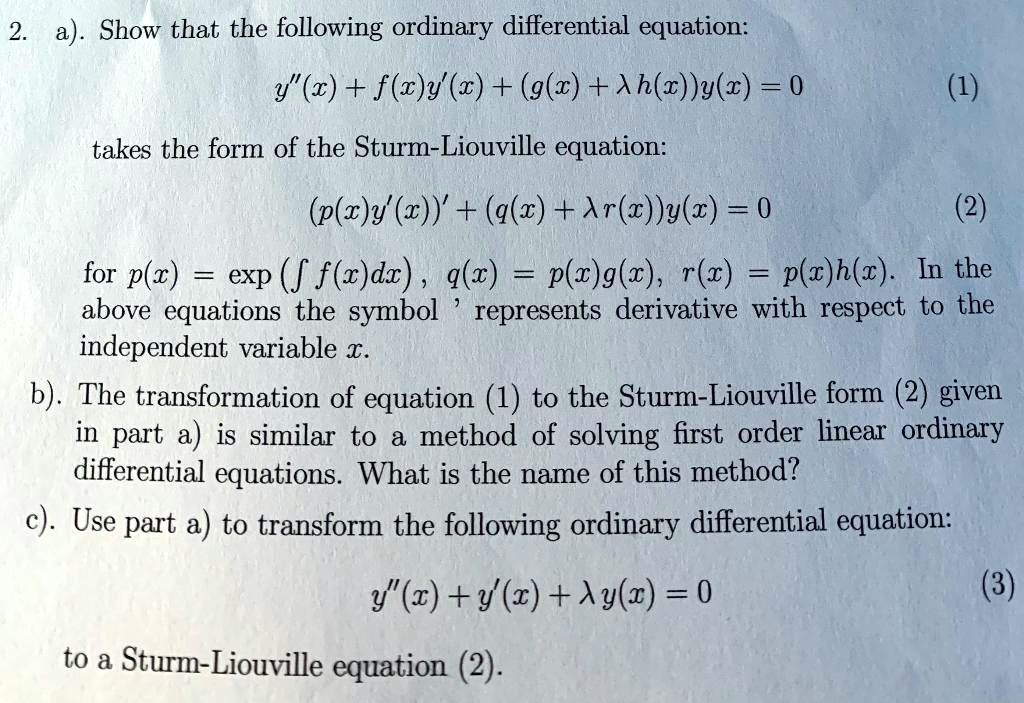 SOLVED: 2.a. Show that the following ordinary differential equation: yx ...