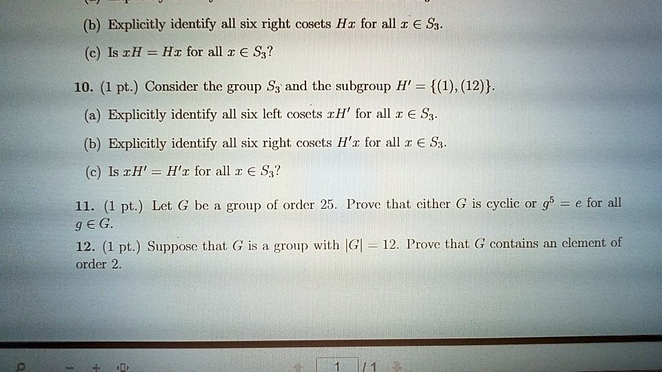 SOLVED: (b) Explicitly identify all six right cogets Hx for all I € Sz ...