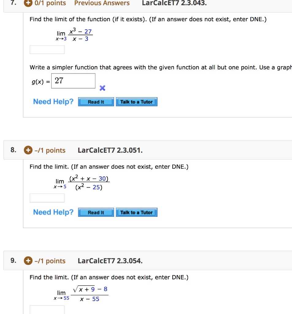 Solved Larcalcet7 2 3 043 Find The Limit Of The Function If It Exists If An Answer Does Not