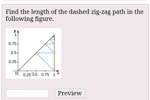 SOLVED: Find the length of the dashed zig-zag path in the following ...