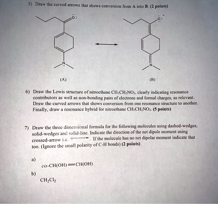 draw the curved arrows that shows conversion from into b 2 points draw ...