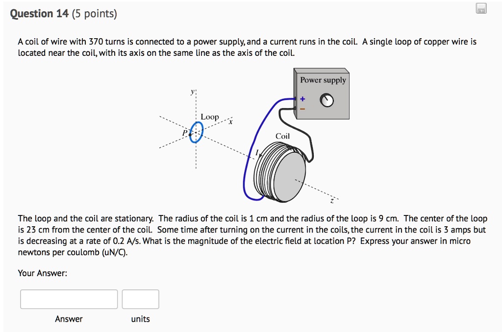 Question 14 (5 points) A coil of wire with 370 turns is connected to a ...