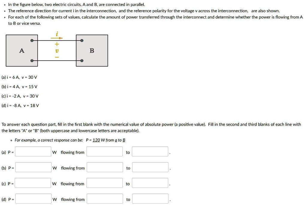 SOLVED: In the figure below, two electric circuits, A and B, are connected in parallel. The ...