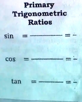 SOLVED: Trigonometric Ratios sin cos tan