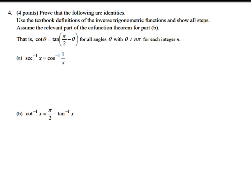 4 points prove that the following are identities use the textbook ...