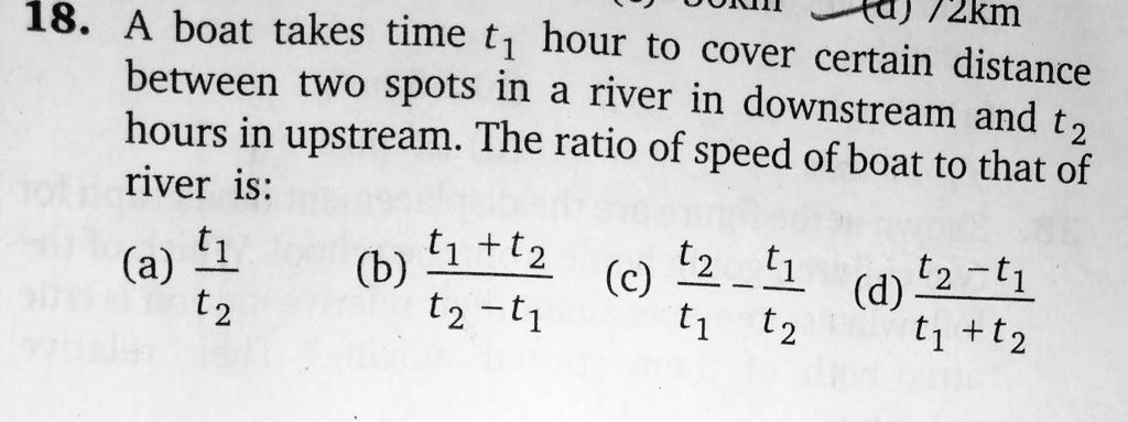 SOLVED: 'a boat takes time T1 to cover a certain distance between two ...