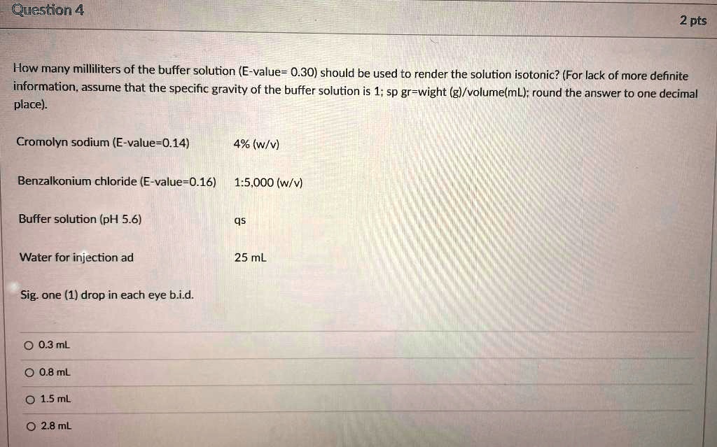 [GET ANSWER] how many milliliters of the buffer solution e value 030 should be used to render ...
