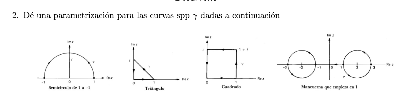 2 de una parametrizacion para las curvas operatornamespp gamma dadas a continuacion semicirculo ...