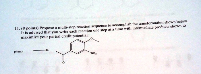 SOLVED: transformation shown below multi-step reaction sequence accomplish the 1. (8 points ...