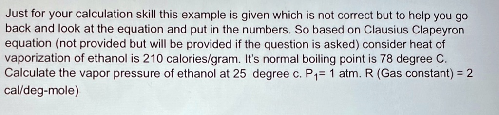 SOLVED: Just for your calculation skill this example is given which is ...