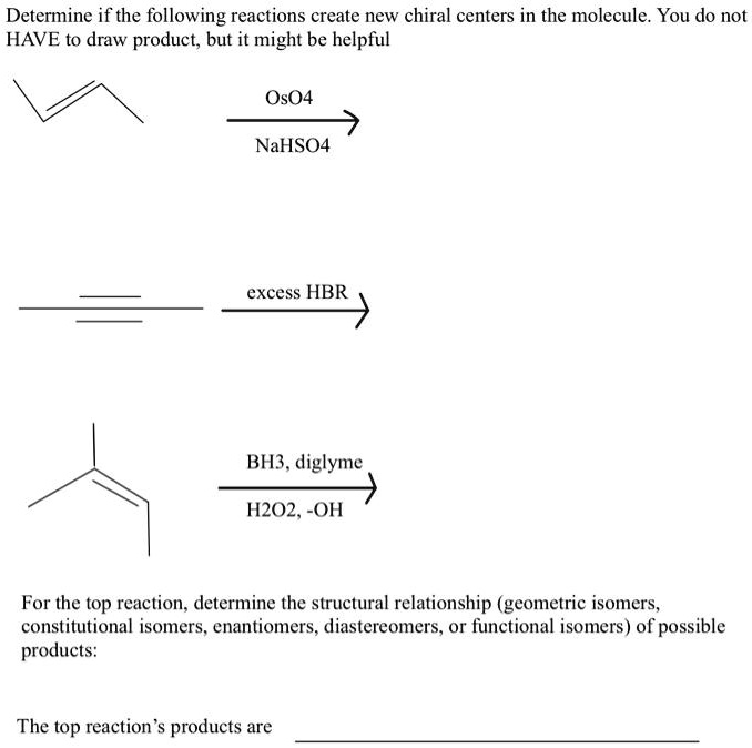 SOLVED: For the top reaction, determine the structural relationship ...