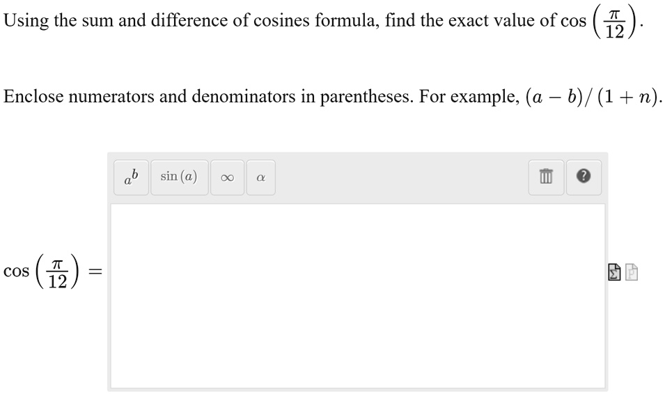 Using the sum and difference of cosines formula, find the exact value of cos((π)/(12)). Enclose ...