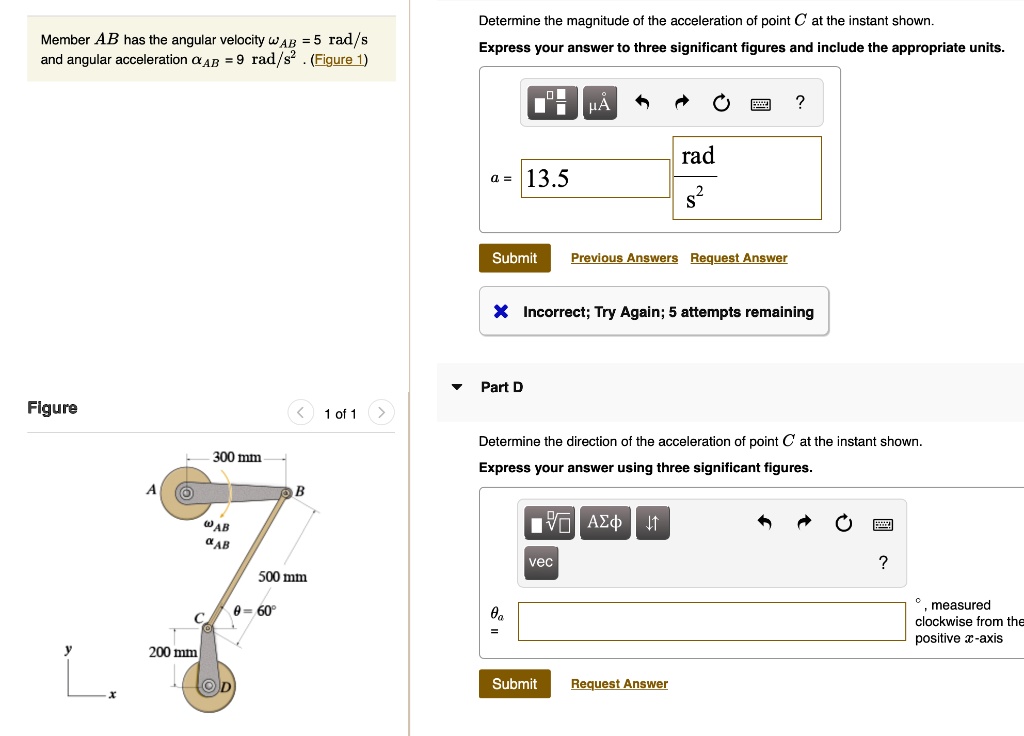 SOLVED: Determine the magnitude of the acceleration of point C at the instant shown. Express ...