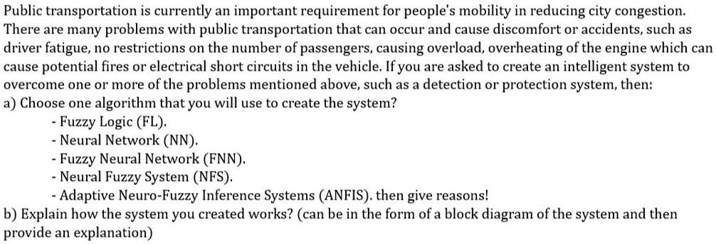 SOLVED: Public transportation is currently an important requirement for ...