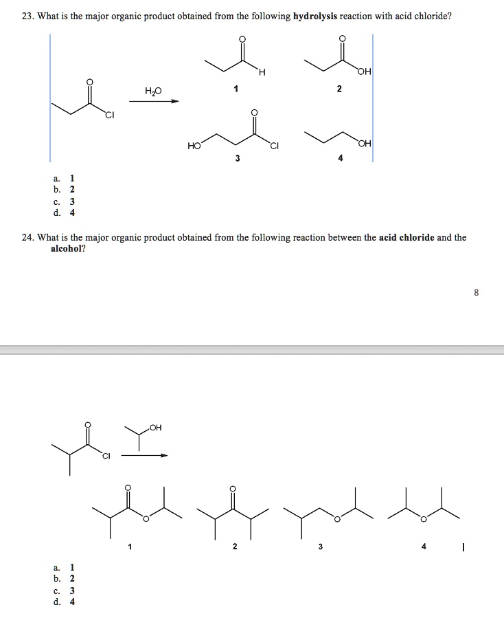 23. What is the major organic product obtained from the following hydrolysis reaction with acid ...