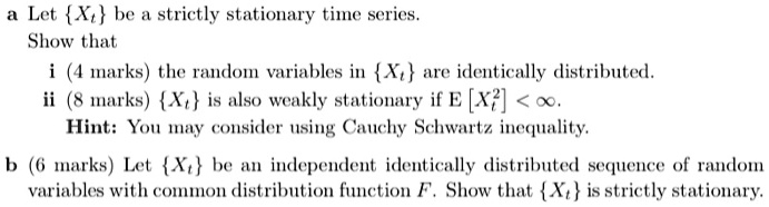 SOLVED:a Let {X} he a strictly stationary time series_ Show that (4 ...