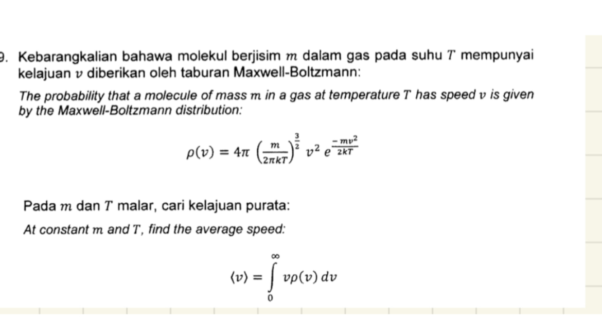 SOLVED: Kebarangkalian bahawa molekul berjisim m dalam gas pada suhu T ...