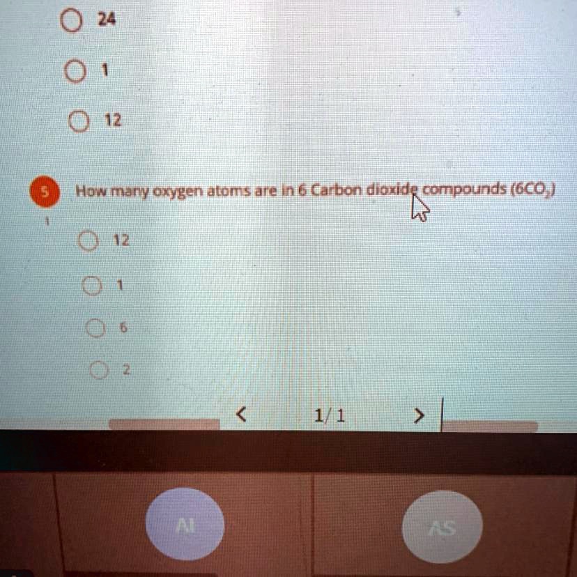 SOLVED: 'PLEASE LHELP How many oxygen atoms are in 6 Carbon dioxide ...