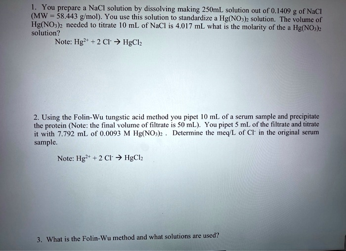 SOLVED: You prepare NaCl solution by dissolving making 2S0mL solution ...
