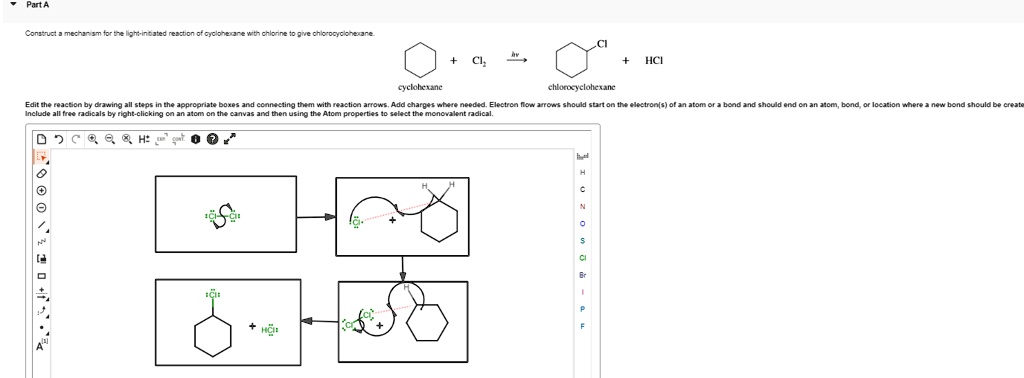 SOLVED: Texts: Construct a mechanism for the light-initiated reaction of cyclohexane with ...
