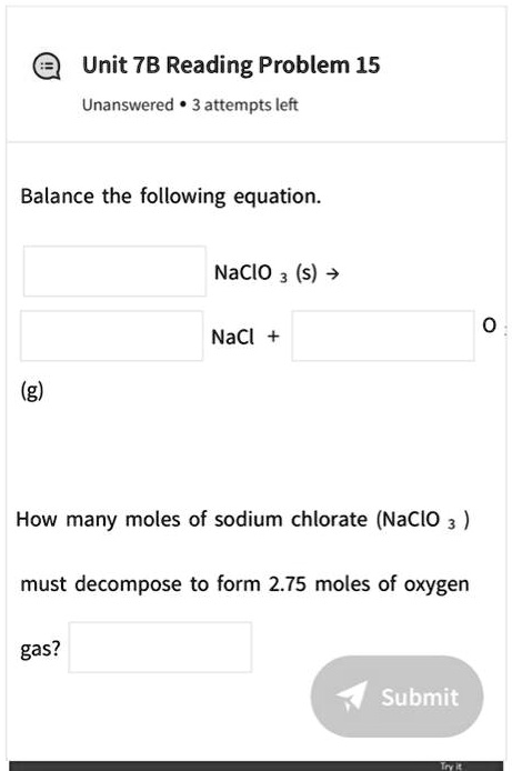 Unit 7B Reading Problem 15 Unanswered ·3 attempts left Balance the ...