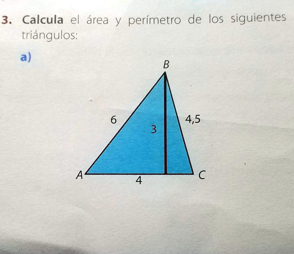SOLVED: calcula el área y perímetro de los siguientes triángulos 3 ...