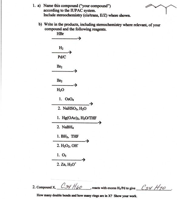 SOLVED: 4) Name this compound your compound) according to the IUPAC system. Include ...