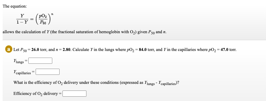 SOLVED: The equation: pO2 - Y = Fso allows the calculation of Y (the ...