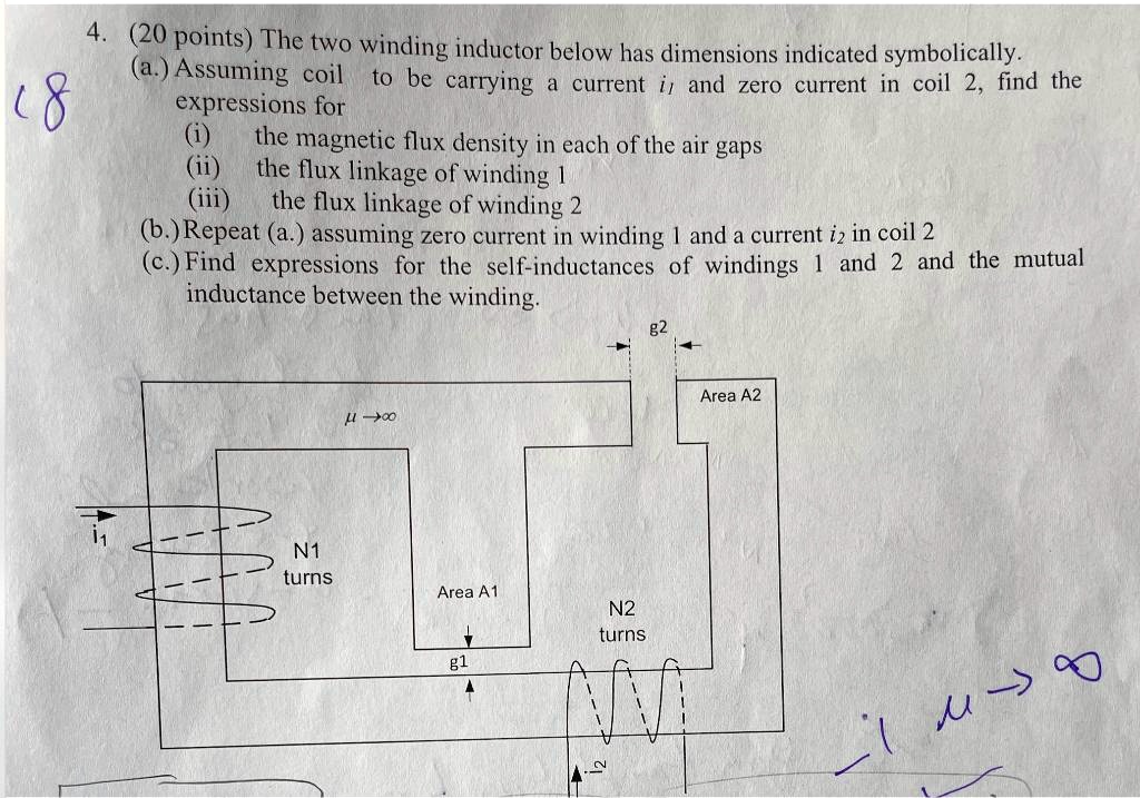 SOLVED: Help with part a, b and c (20 points) The two winding inductor ... SOLVED: Help with part a, b and c (20 points) The two winding inductor ...