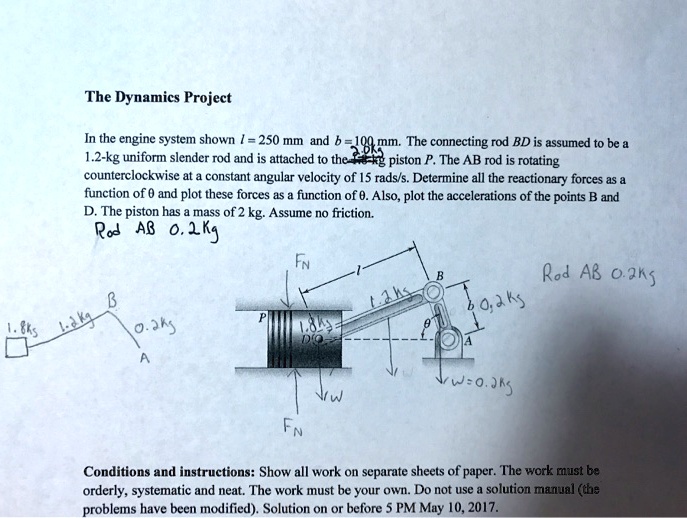 The Dynamics Project In the engine system shown l = 250 mm and b = 100 ...