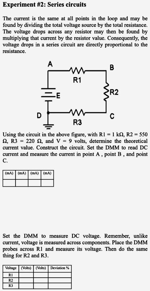 Experiment #2: Series circuits The current is the same at all points in ...
