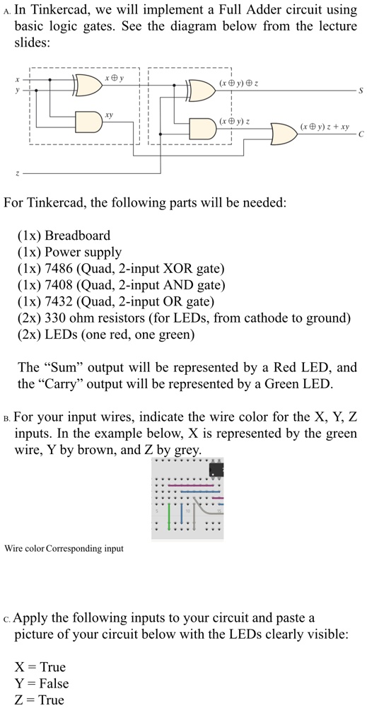 please help with making a circuit in tinkercad we will implement a full adder circuit using ...