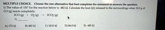 SOLVED:MULTIPLE CHOICE Choose the one alternative that best completes ...