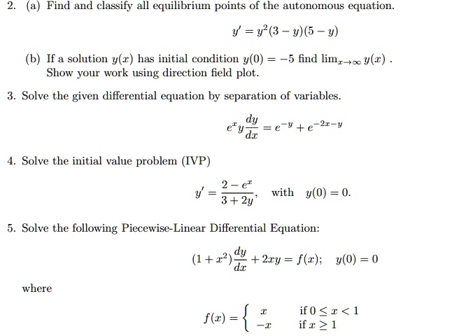 SOLVED:Find and classify all equilibrium points of the autonomous ...