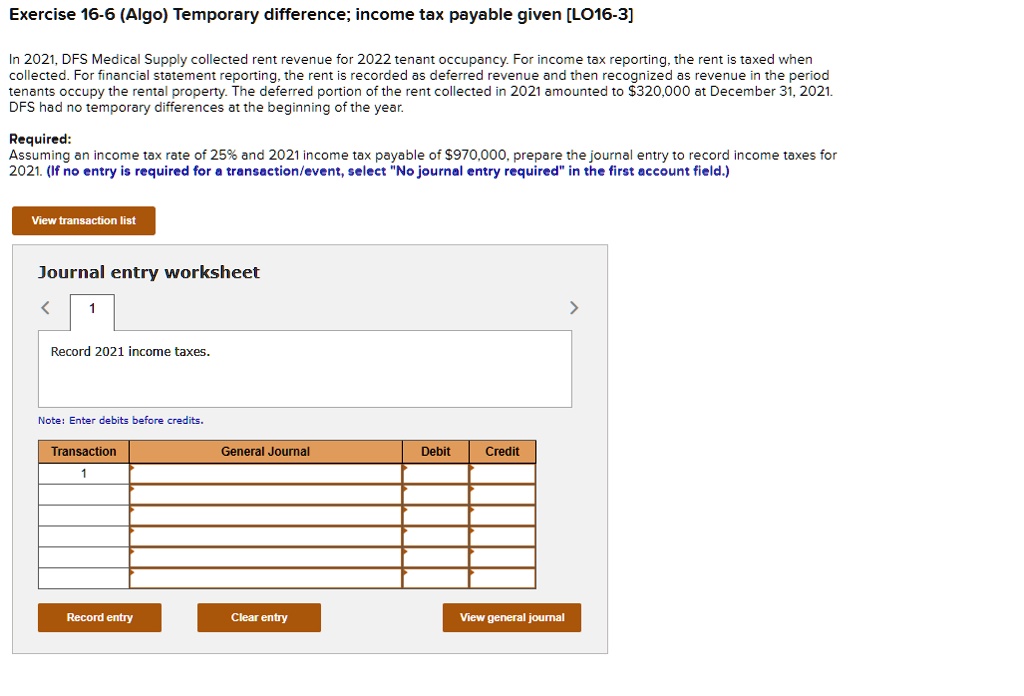 SOLVED: Exercise 16-6 (Algo) Temporary difference; income tax payable ...