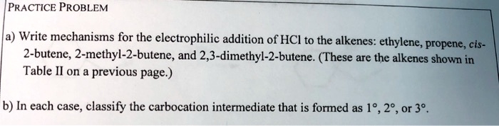 practice problem write mechanisms for the electrophilic addition of hci ...