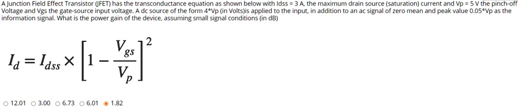 a junction field effect transistor ufet has the transconductance ...