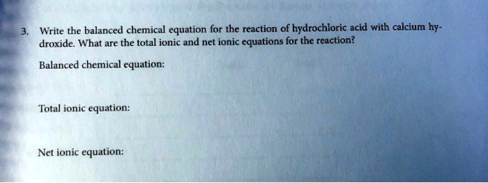 SOLVED: Write the balanced chemical equation for the reaction of ...