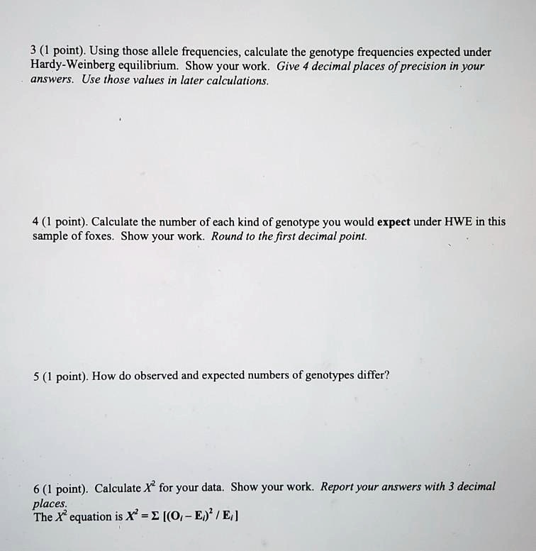 SOLVED:3 (1 point) : Using those allele frequencies, calculate the ...