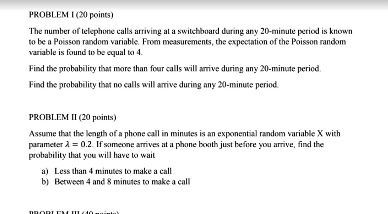 Solved Problem 20 Points The Number Of Telephone Calls Arriving At Switchboard During Any 0975