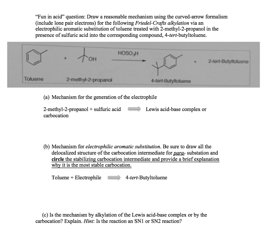 SOLVED: "Fun in acid"' question: Draw a reasonable mechanism using the curved-arrow formalism ...