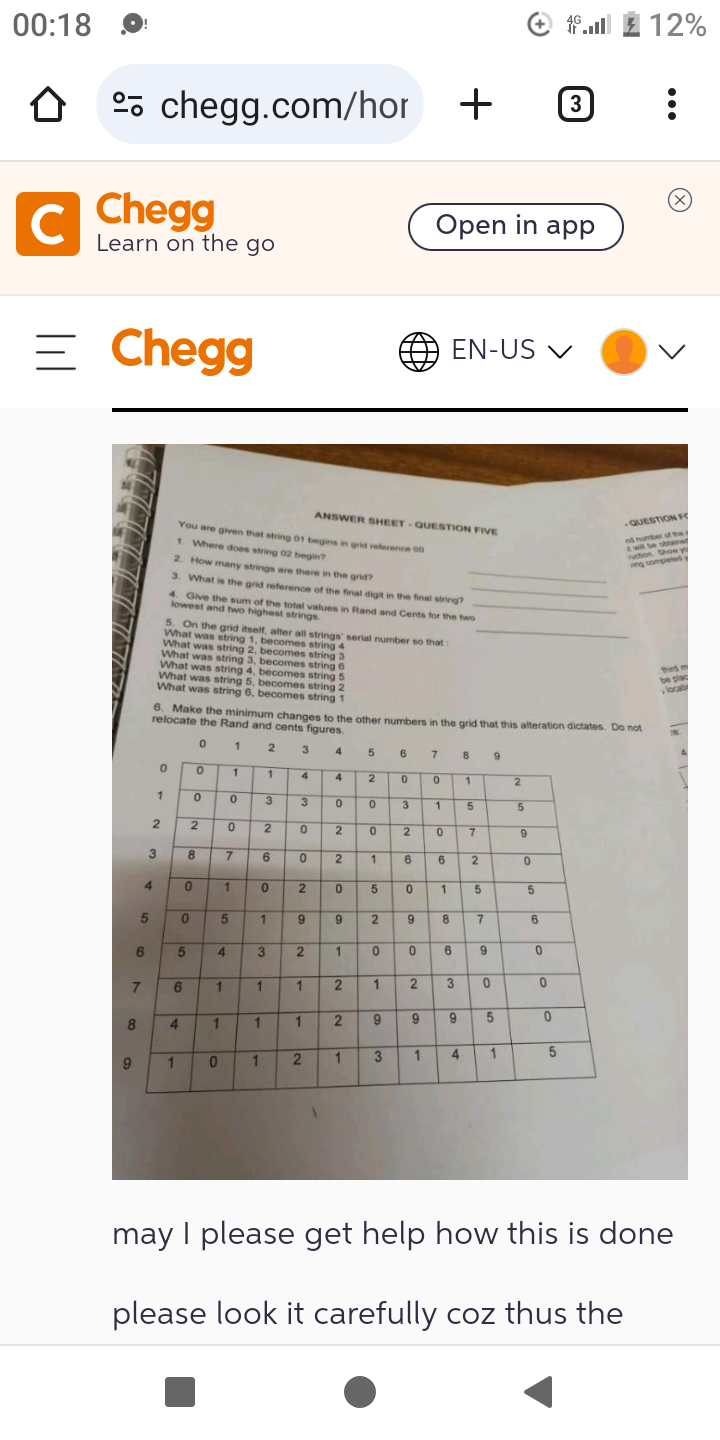 00:18 (+) 4 fis.,ull ≥ 12 % ?o chegg.com/hor Chegg Learn on the go Open in app Chegg EN-US ∨ ...