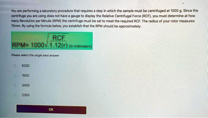 You are performing a laboratory procedure that requires a step in which ...